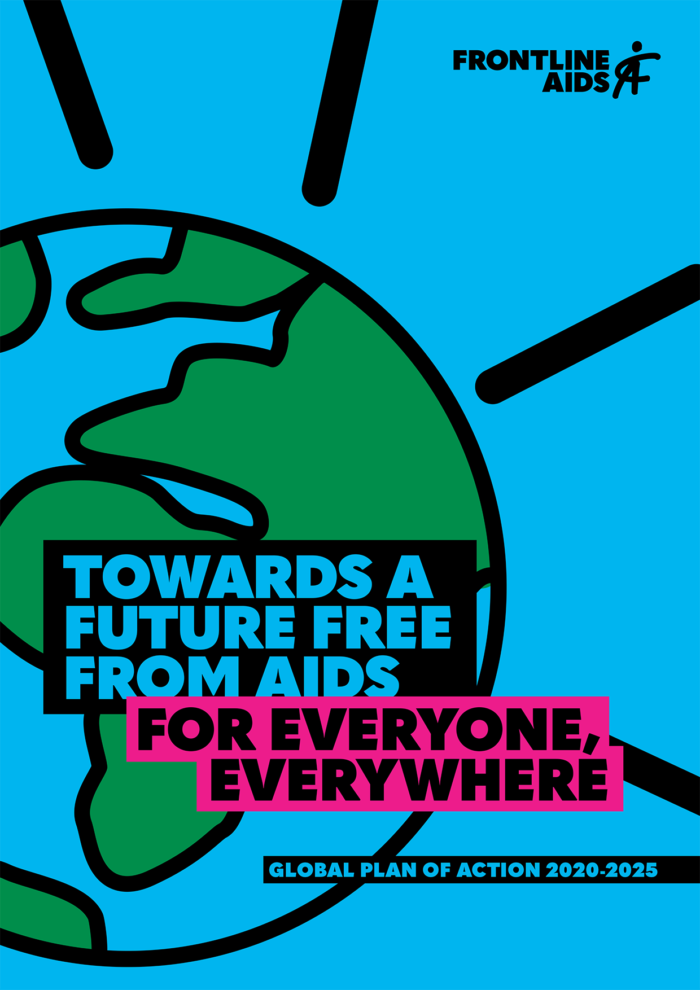 Towards a future free from AIDS for everyone, everywhere - Frontline ...